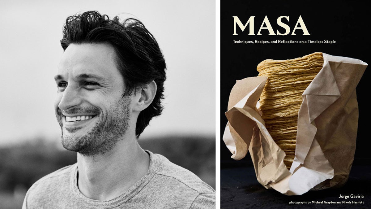 Jorge Gaviria Wants to Make Masa the New Sourdough